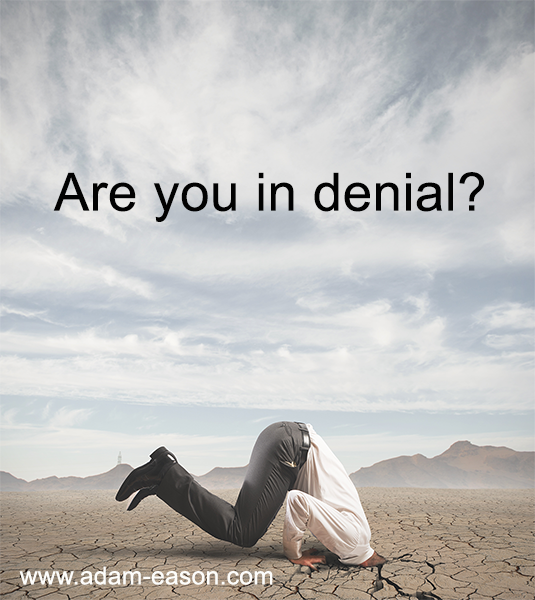 Are You In Denial Read About How To Get Over Being In Denial Are You In Denial Read About How To Get Over Being In Denial
